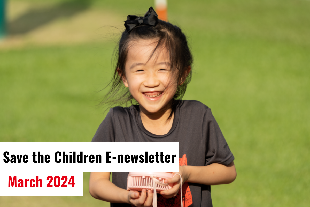 E-newsletter (March 2024 edition) | Save The Children Hong Kong